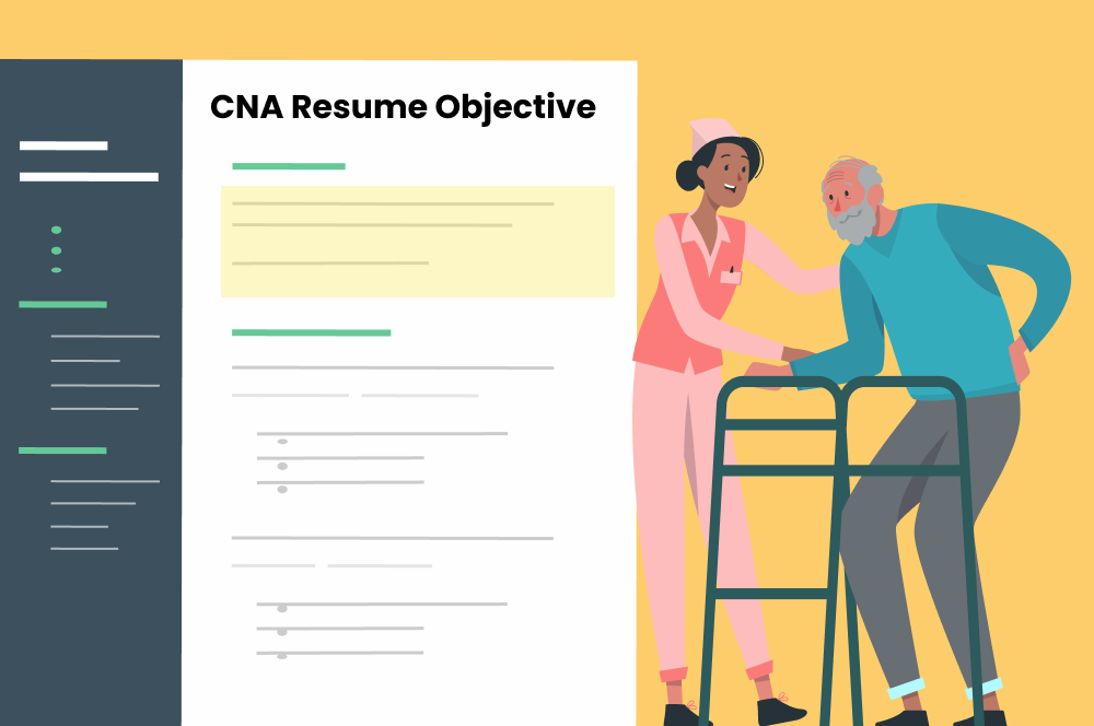 How to write a CNA Resume Objective (With Examples)