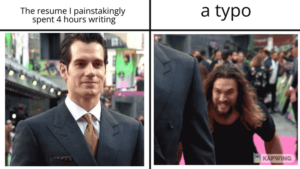 24 Best Resume Memes Every Job Seeker Can Relate to